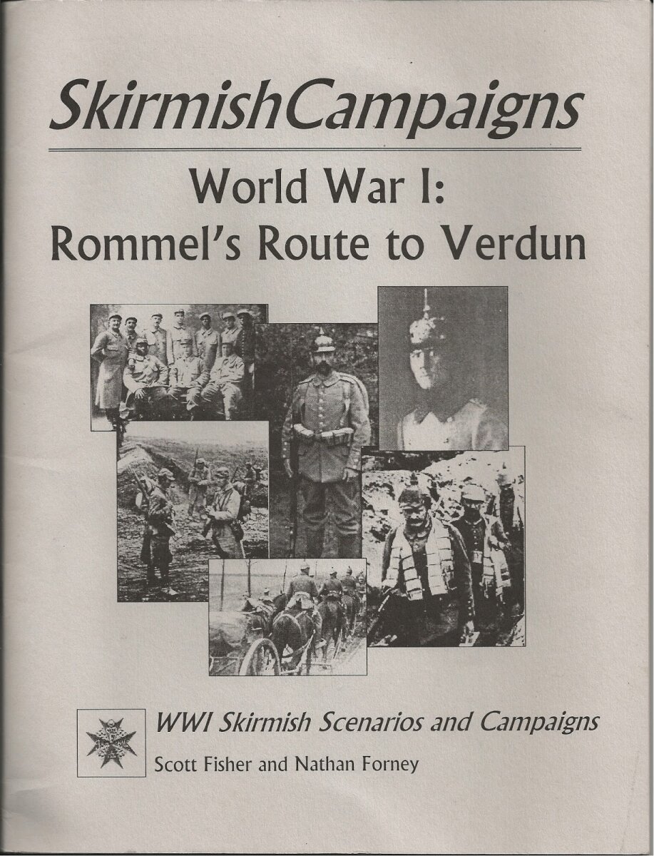 Skirmish Campaigns: World War I - Rommel`s Route to Verdun, 26,10