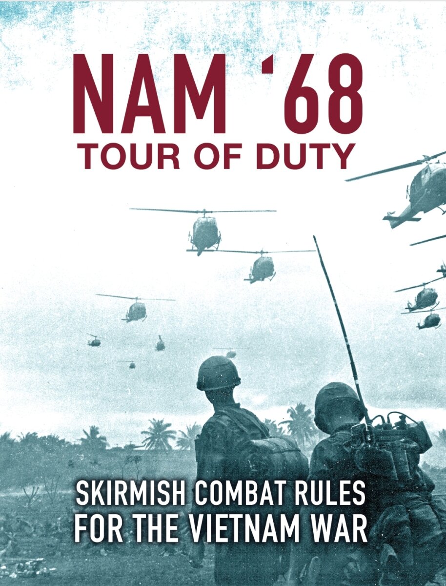 Nam 68: Tour of Duty - Skirmish Combat Rules for the Vietnam War (Sof ...